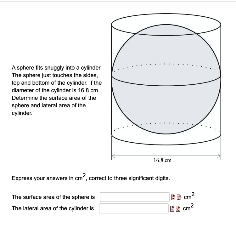 SOLVED: 'A sphere fits snuggly into a cylinder: The sphere just touches ...