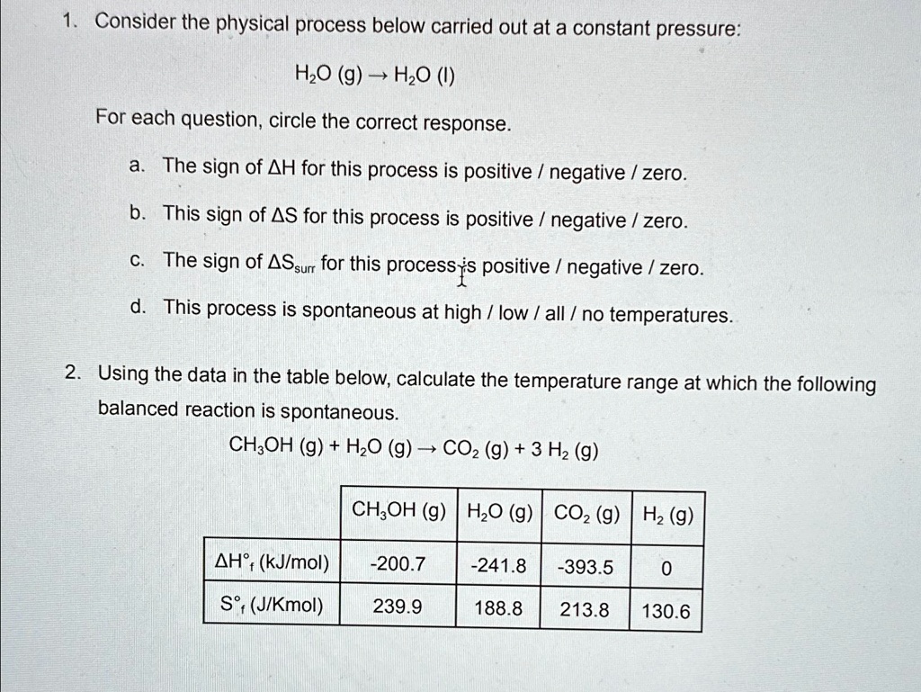 Consider the physical process below carried out at a constant pressure ...