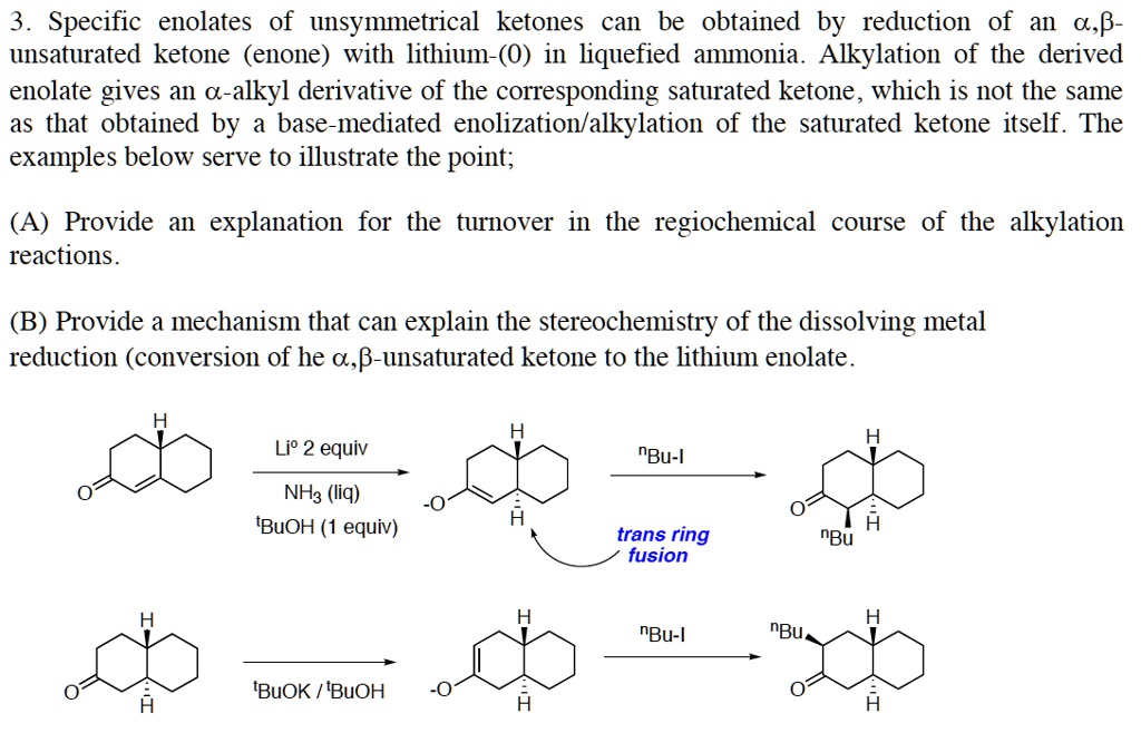 SOLVED: Specific enolates of unsymmetrical ketones can be obtained by ...
