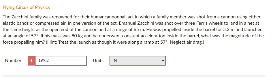 SOLVED: Flying Circus of Physics The Zacchini family was renowned for ...