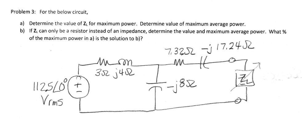 SOLVED: Problem 3: For the below circuit, a) Determine the value of Zi ...