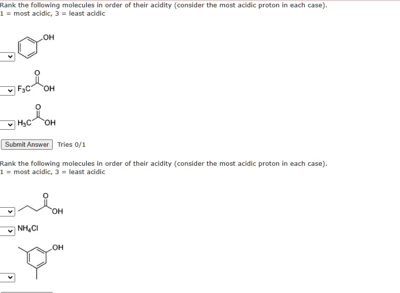 SOLVED: Rank the following molecules in order of their acidity (consider the most acidic proton ...