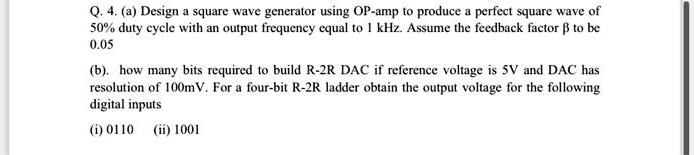 SOLVED: Q.4.a Design a square wave generator using an OP-amp to produce a perfect square wave ...