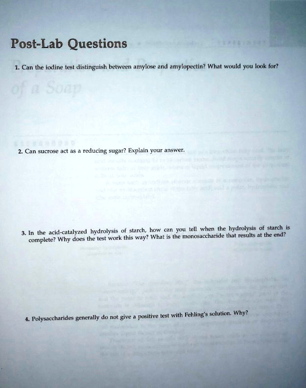 Post-Lab Questions 1. Can the iodine test distinguish...