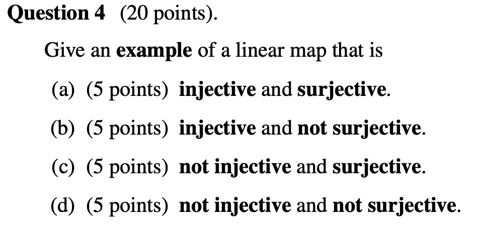 question 4 20 points give an example of a linear map that is a 5 points ...