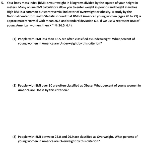 your body mass index bmi your weight in kilograms divided by the square ...