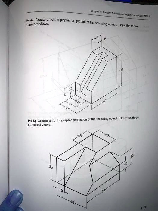 SOLVED: Chapter 4: Creating Orthographic Projection in AutoCAD Standard ... SOLVED: Chapter 4: Creating Orthographic Projection in AutoCAD Standard ...