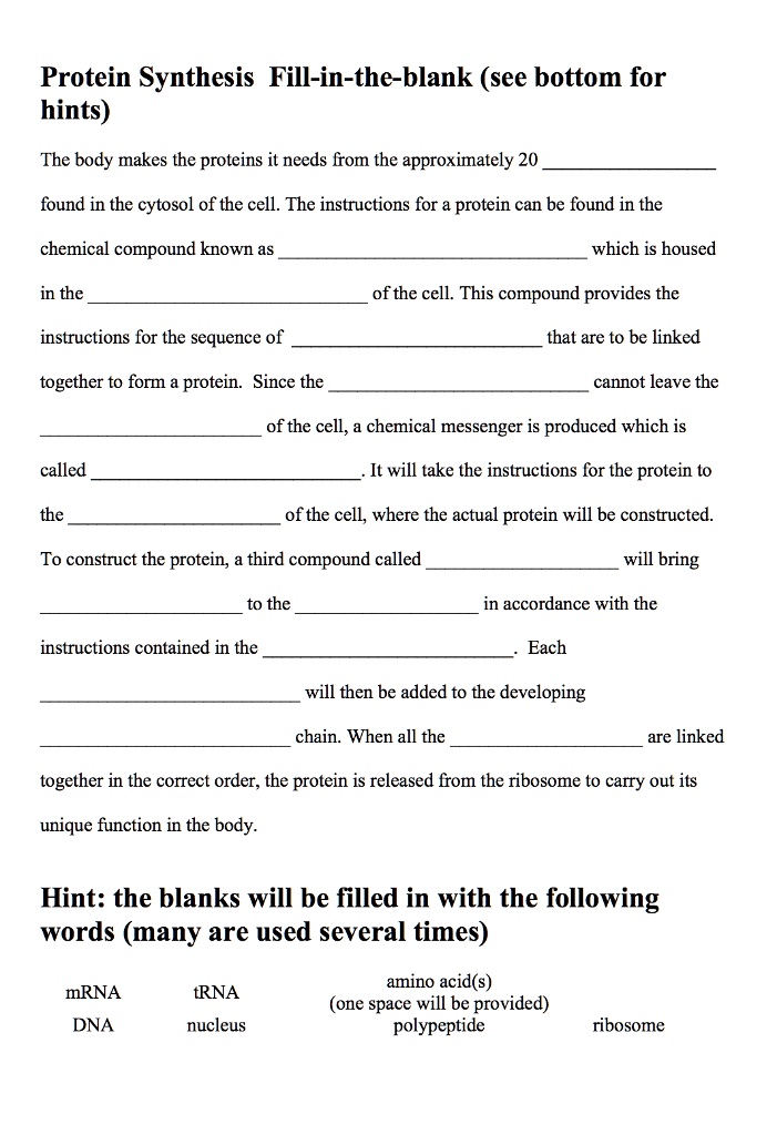 protein synthesis fill in the blank see bottom for hints the body makes ...