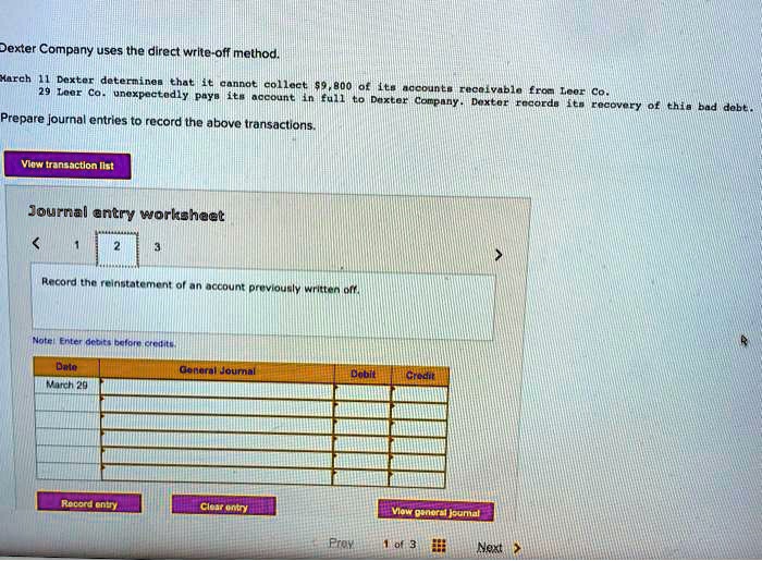 Dexter Company uses the direct write-off method. March 11 Dexter ...