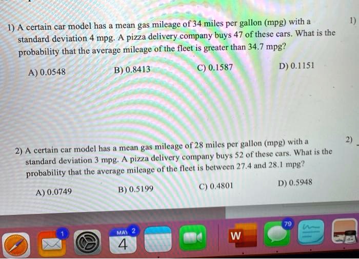SOLVED: A certain car model has a mean gas mileage of 34 miles per ...