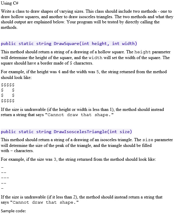 SOLVED: Using System; namespace Shapes public class ShapeDrawer public ... SOLVED: Using System; namespace Shapes public class ShapeDrawer public ...