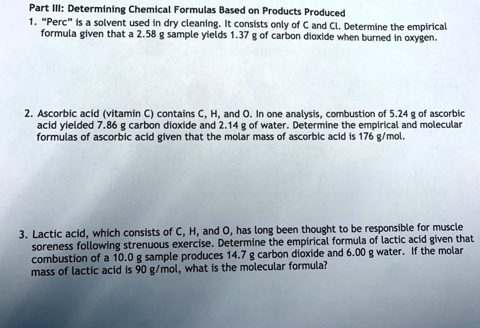 SOLVED: Part III: Determining Chemical Formulas Based on Products ...