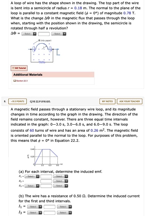 SOLVED: A loop of wire has the shape shown in the drawing. The top part of the wire is bent into ...