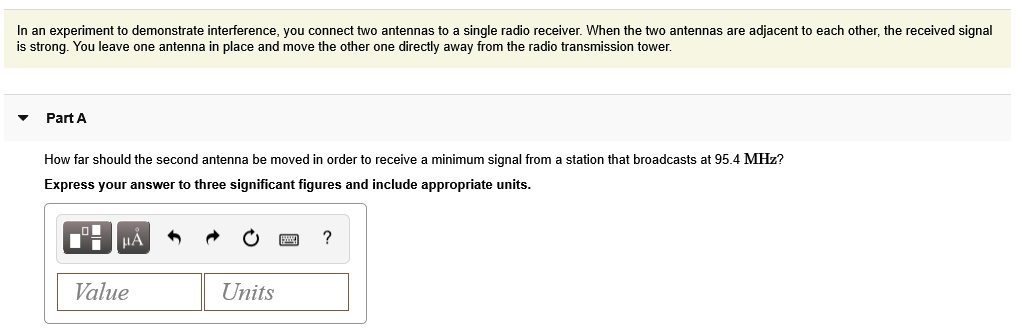 in an experiment to demonstrate interference you connect two antennas ...