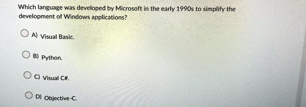 which language was developed by microsoft in the early 1990s to simplify the development of ...