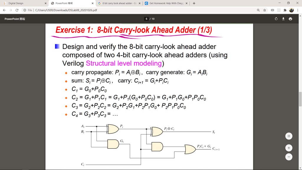 Exercise 1: 8-bit Carry-look Ahead Adder (1/3) ? Design and verify the 8-bit carry-look ahead ...