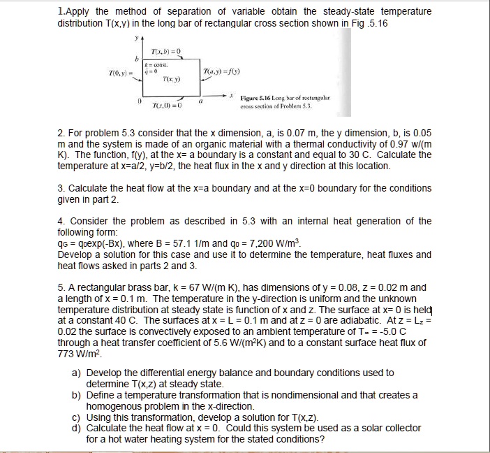 1apply the method of separation of variable obtain the steady state temperature distribution txy ...