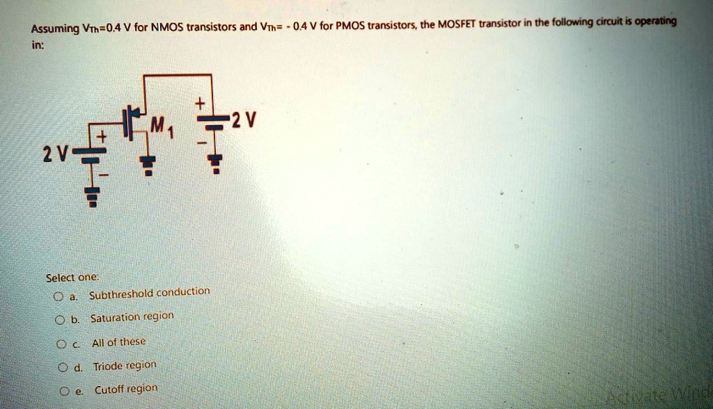 Assuming VTh = 0.4 V for NMOS transistors and VTh = -0.4 V for PMOS ...