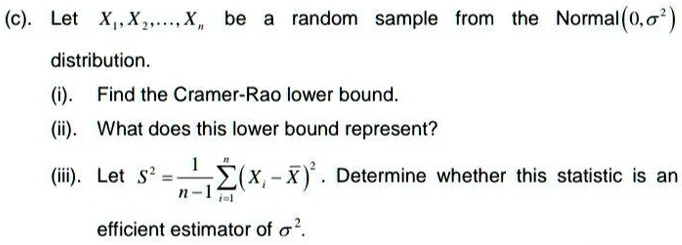 SOLVED: Let XXX be a random sample from the Normal(0, Ïƒ^2 ...