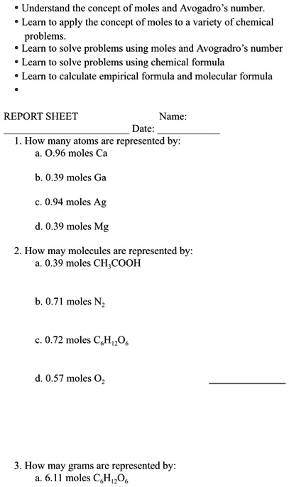 Understand the concept of moles and Avogadro's number. • Learn to apply ...