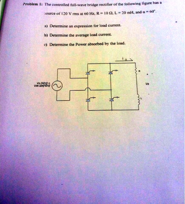 SOLVED: Determine an expression for load current. b) Determine the average load current. e ...