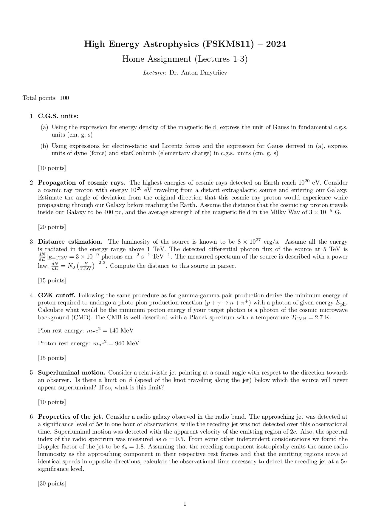 SOLVED: High Energy Astrophysics (FSKM811) - 2024 Home Assignment (Lectures 1-3) Lecturer: Dr ...