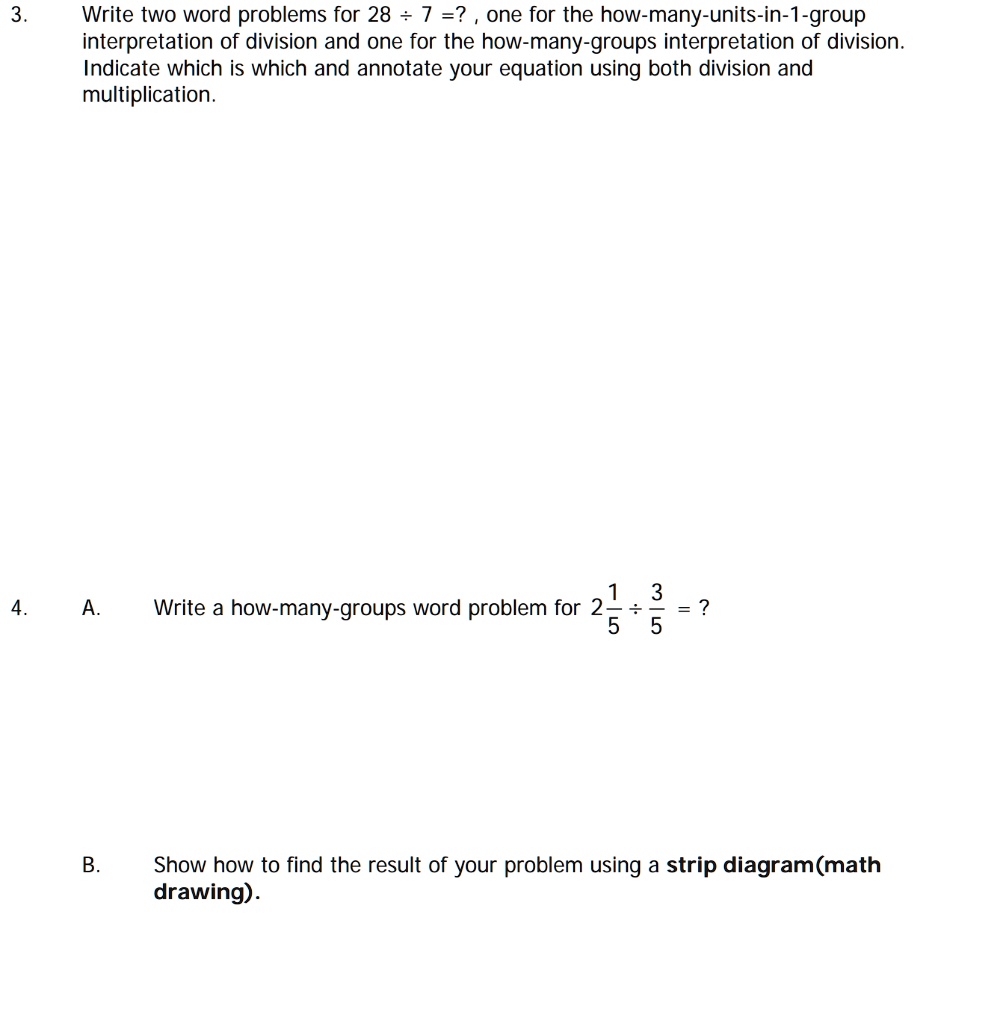 solved-write-two-word-problems-for-28-7-one-for-the-how-many