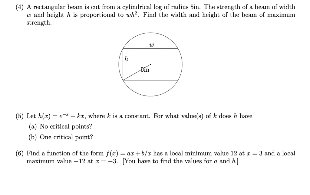 [GET ANSWER] (4) A rectangular beam is cut from a cylindrical log of ...