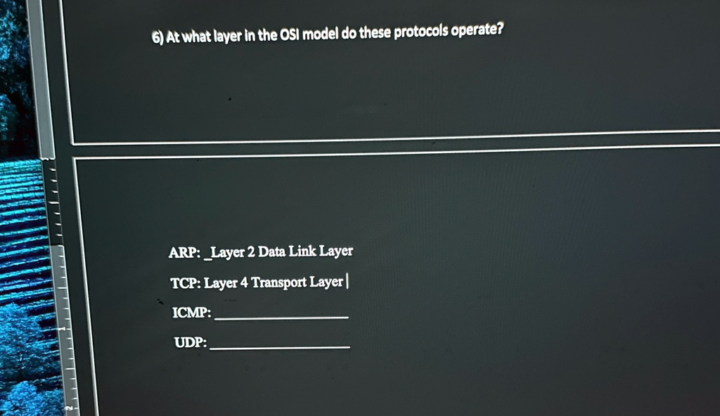 6 at what layer in the osi model do these protocols operate arp layer 2 ...