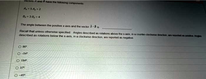 SOLVED: The following components are given: A=5, A=2, B=8, C=3, and D=4 ...