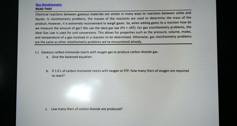 SOLVED: GAS STOICHIOMETRY: READ THIS! Chemical reactions between ...
