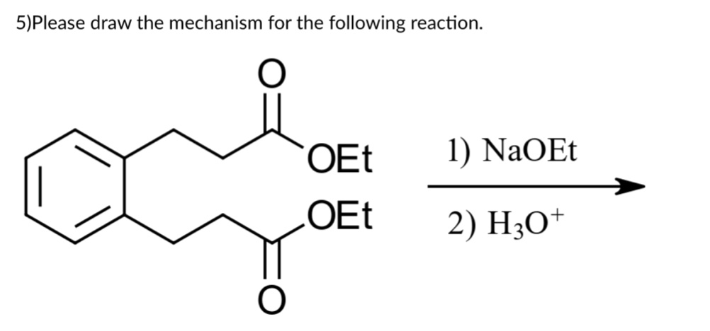 SOLVED:S)Please draw the mechanism for the following reaction: OEt OEt ...