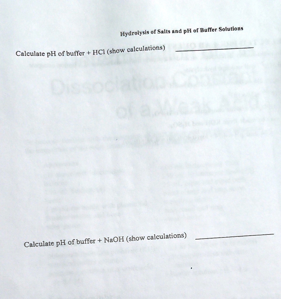 Hydrolysis of Salts and pH of Buffer Solutions Calculate pH of buffer + HCl (show calculations ...