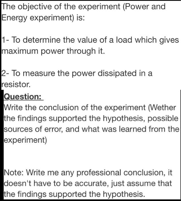 SOLVED: TThe objective of the experiment (Power and EEnergy experiment ...