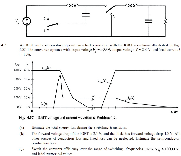 Solved 4 7 An Igbt And A Silicon Diode Operate In A Buck Converter