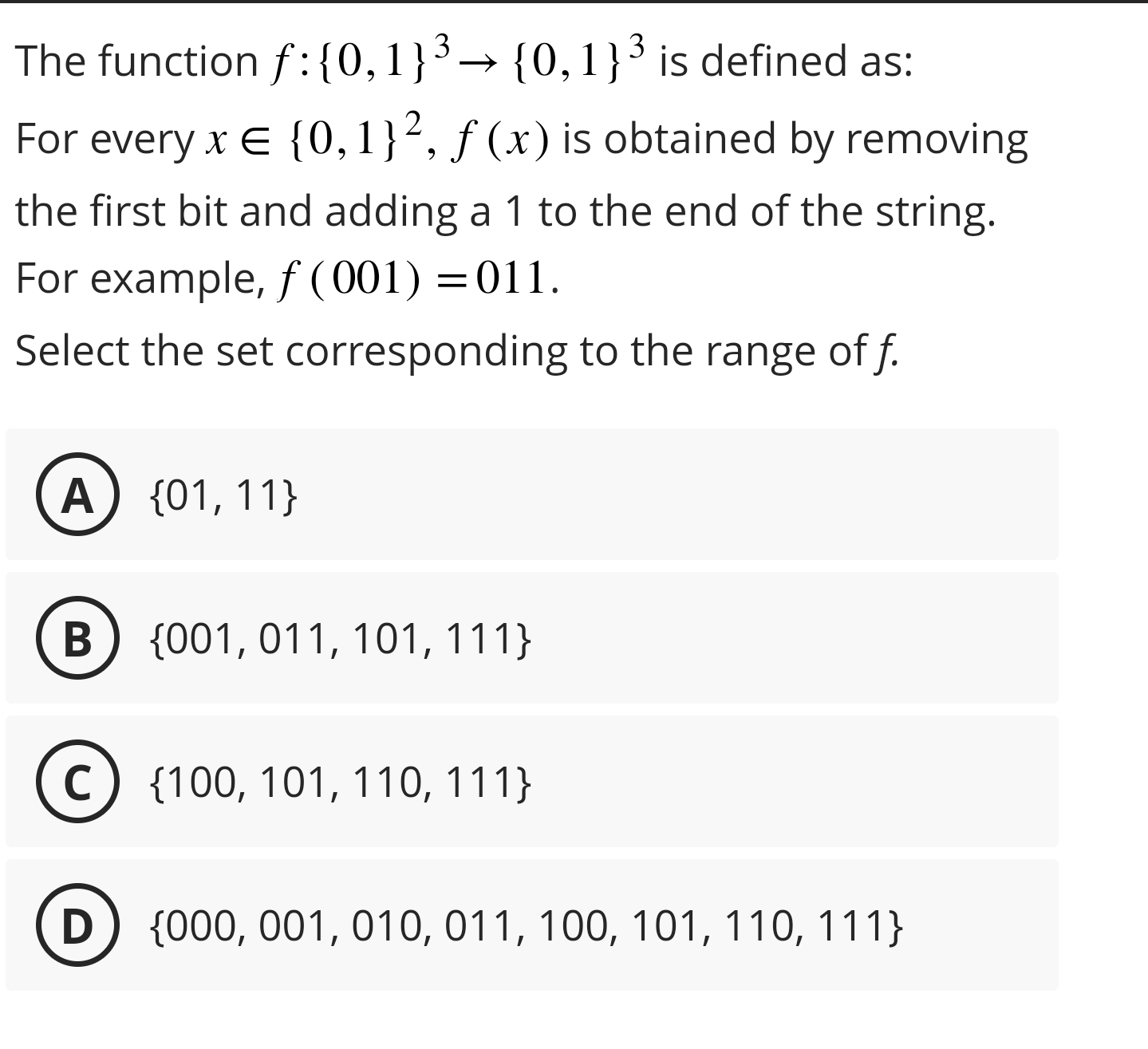 SOLVED: The function f:{0,1}^3→{0,1}^3 is defined as: For every x ∈{0,1}^2, f(x) is obtained by ...
