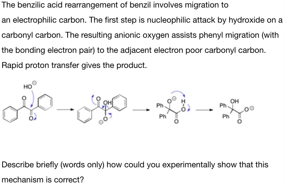 SOLVED: The benzilic acid rearrangement of benzil involves migration to ...