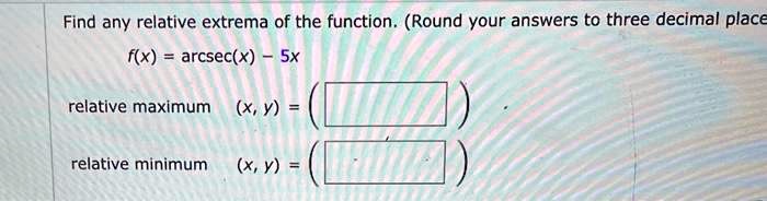 Find any relative extrema of the function. (Round your answers to three ...