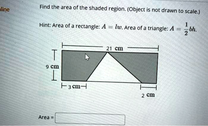 Find the area of the shaded region. (Object is not drawn to scale ...