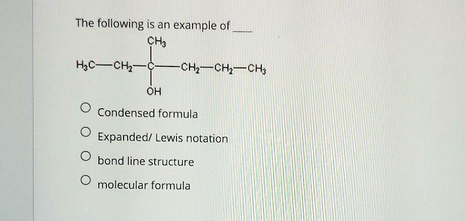 SOLVED: The following is an example of CHa HsCCHz CHz CH CH OH ...