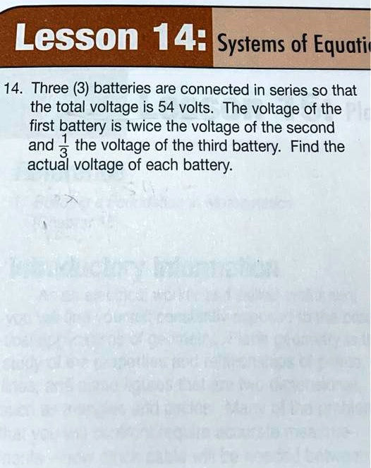 SOLVED: Lesson 14: Systems of Equations 14. Three (3) batteries are ...