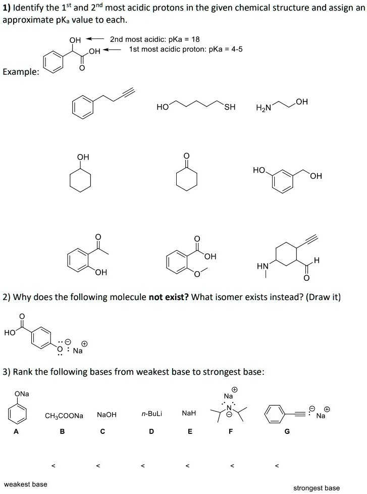 SOLVED: 1) Identify the 1st and 2nd most acidic protons in the given ...