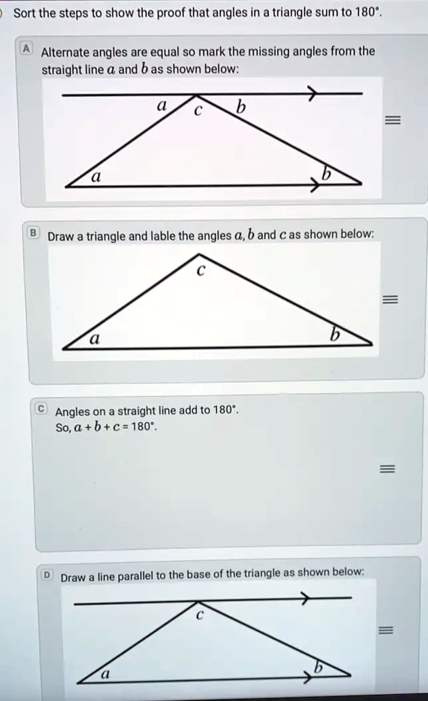 Sort the steps to show the proof that angles in a triangle sum to 180 ...