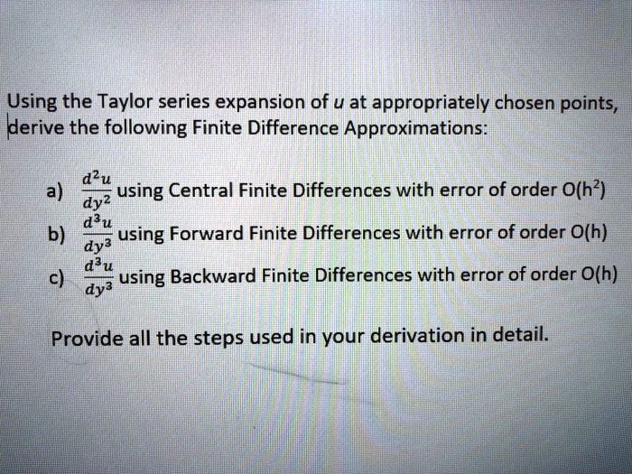 Video Solution Using The Taylor Series Expansion Of U At Appropriately