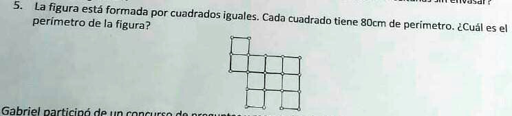 SOLVED: una figura esta formada por 8 cuadros iguales . cada cuadrado ...