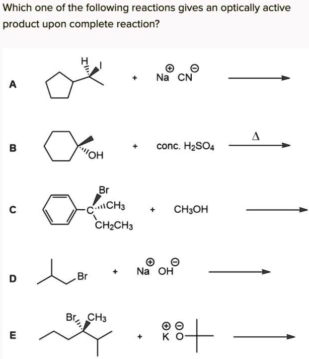 SOLVED:Which one of the following reactions gives an optically active ...