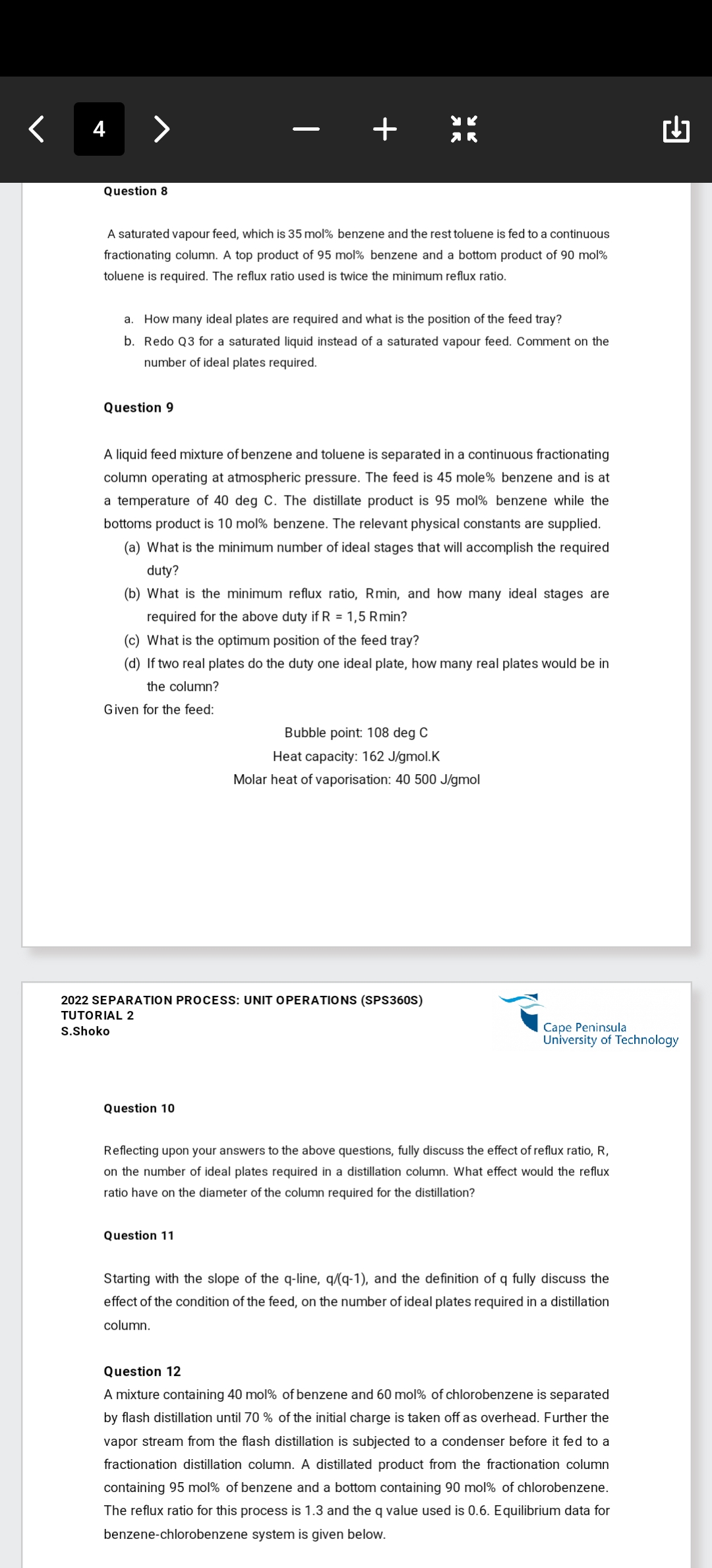 4 Question 8 A saturated vapour feed, which is 35 mol% benzene and the rest toluene is fed to a ...