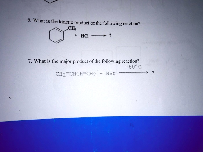 Solved What Is The Kinetic Product Of The Following Reaction Ch4