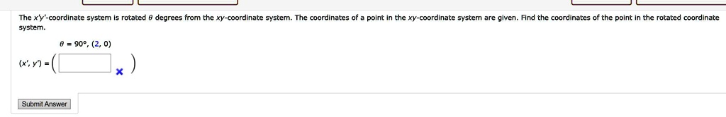SOLVED: The x'y'-coordinate system is rotated degrees from the xy-coordinate system. The ...