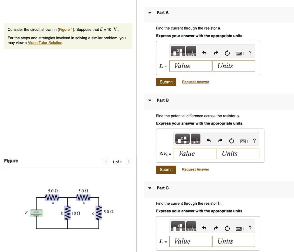 SOLVED: Part A Consider the circuit shown in (Figure 1). Suppose that ...